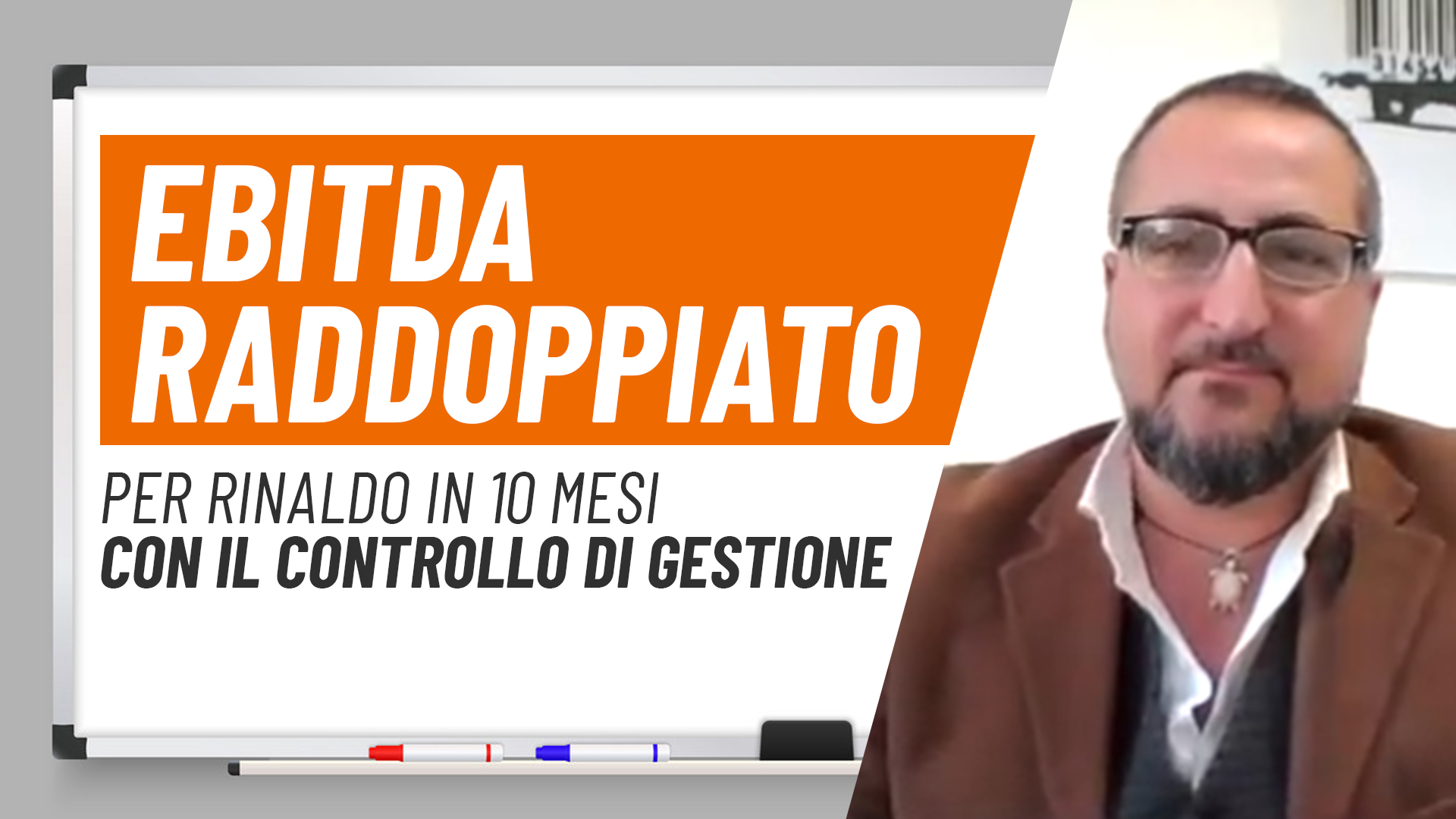 EBITDA raddoppiato per Rinaldo in 10 mesi col controllo di gestione ...